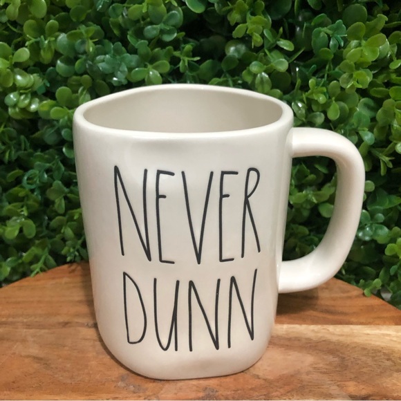 Rae Dunn | Kitchen | Rae Dunn Never Dunn Mug | Poshmark